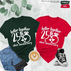 25th Anniversary Shirts,silver Anniversary Shirts,better Together Shirts,gift for Couple,25th ...