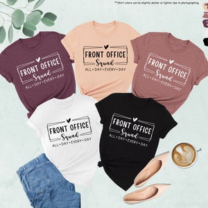 Front Office Squad Shirts,office Team Shirt,front Office Crew,front ...