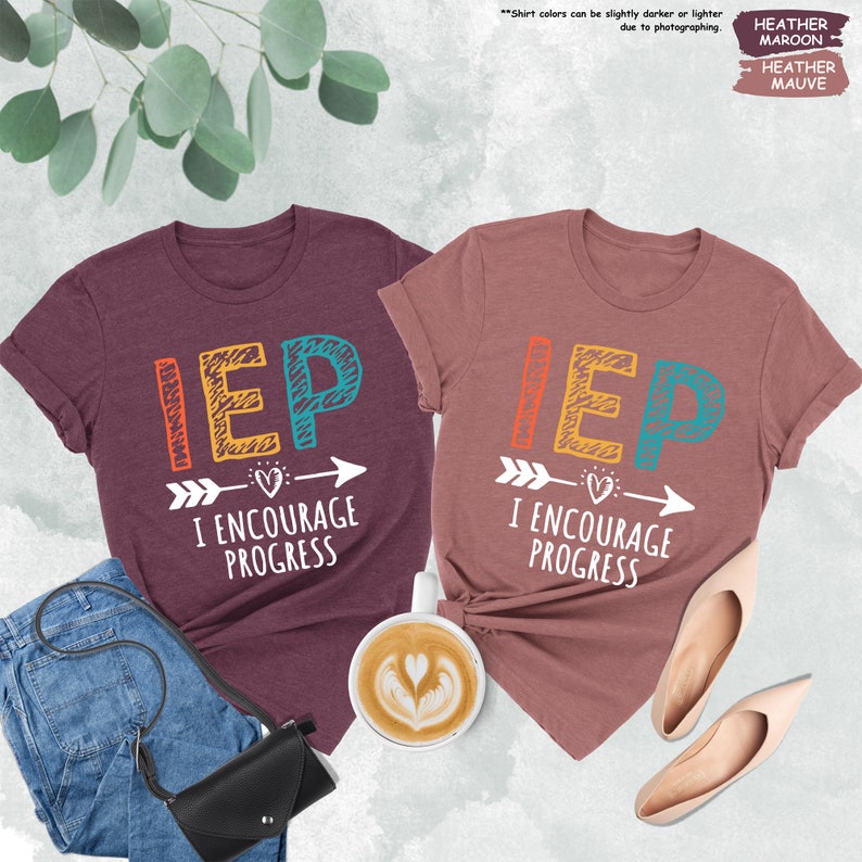 IEP Shirt,i Encourage Progress Shirt,iep Teacher Shirt,sped Teacher ...
