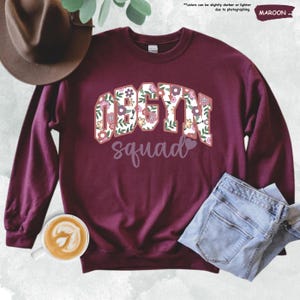 Floral OBGYN Squad Hoodie Sweatshirt, Obgyn Nurse Sweat, Gift for Nurse ...