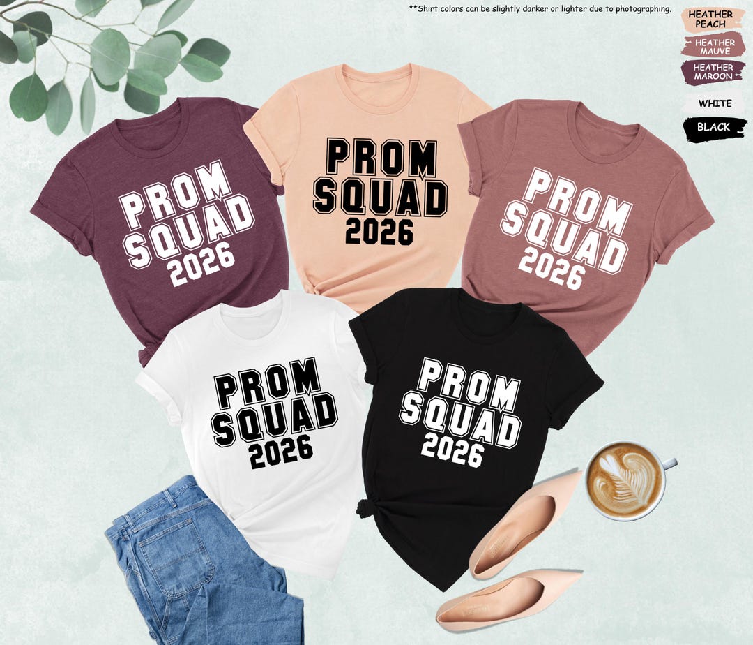 Prom Squad 2026 Shirts, Prom Shirt, Prom Sweatshirt, Prom Gifts, Class ...