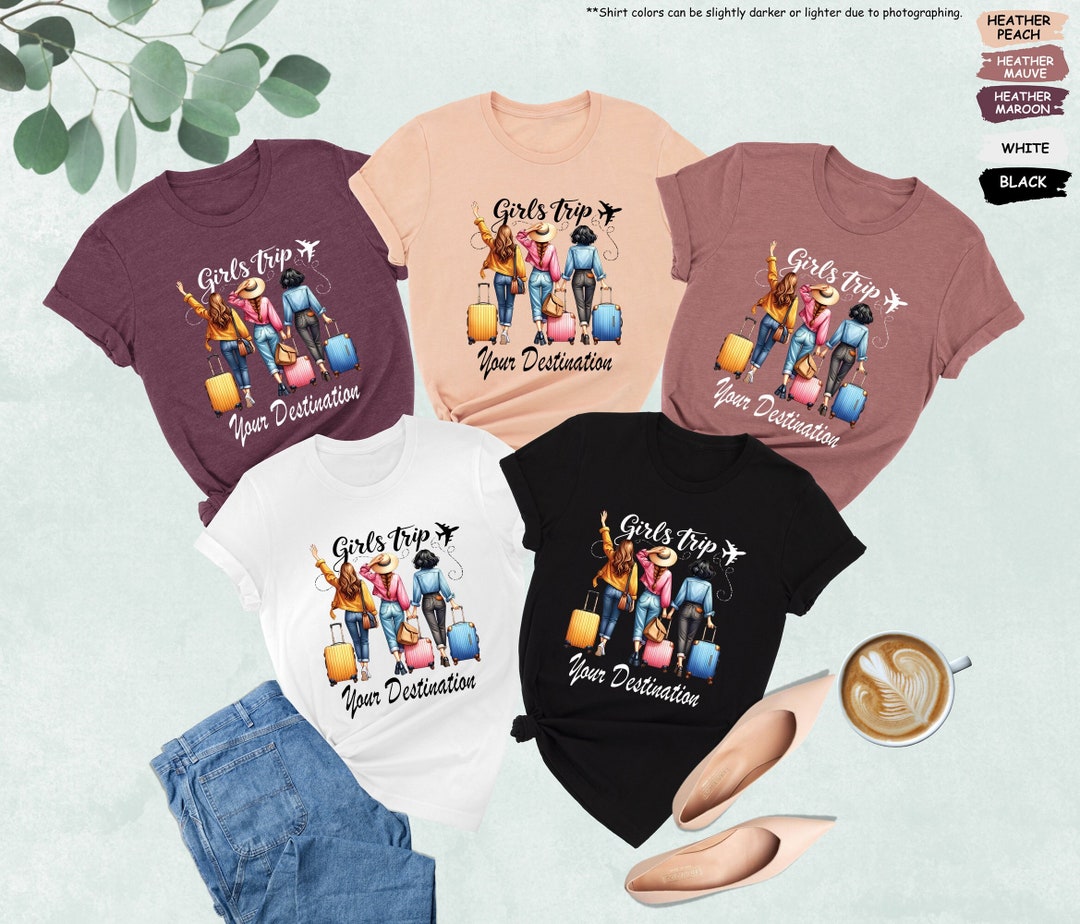 Personalized Girls Trip Shirts, Custom Destination Girls Trip Shirts ...