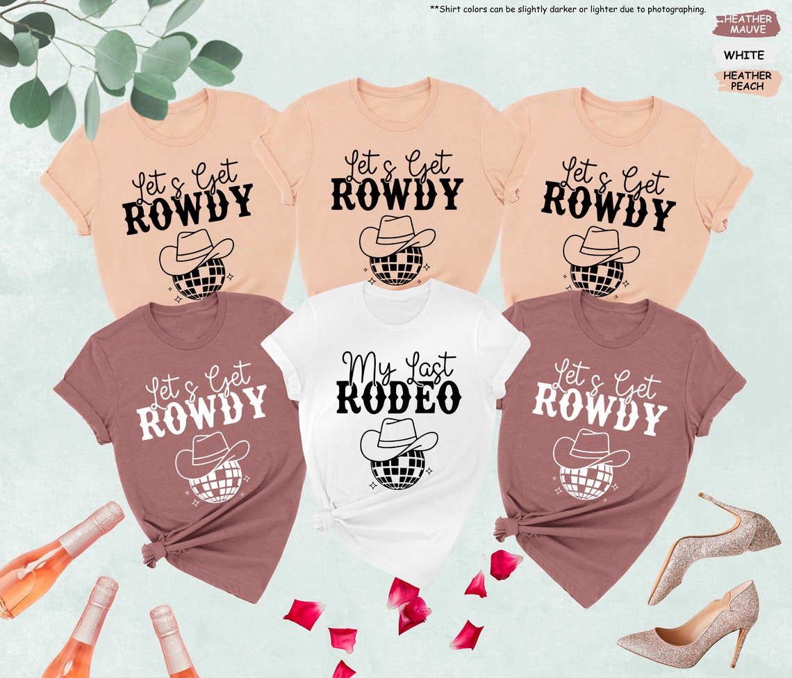 Last Rodeo Bachelorette Shirts,nashville Bachelorette,western ...