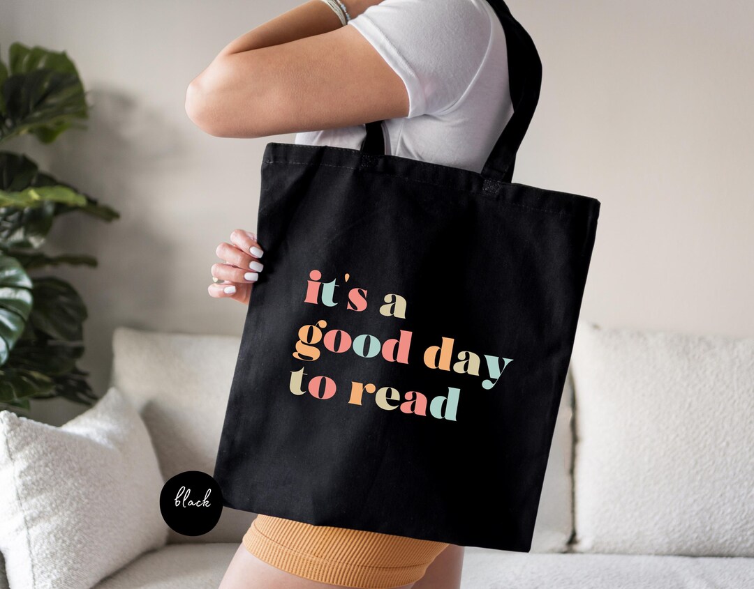 It's A Good Day to Read Tote Bag, Book Lover Gift Women, Reading ...