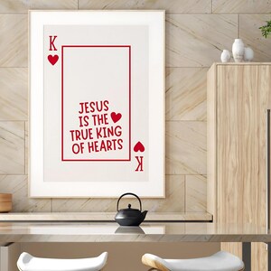 Jesus is the King of Hearts Poster Cool Christian Prints Trendy ...