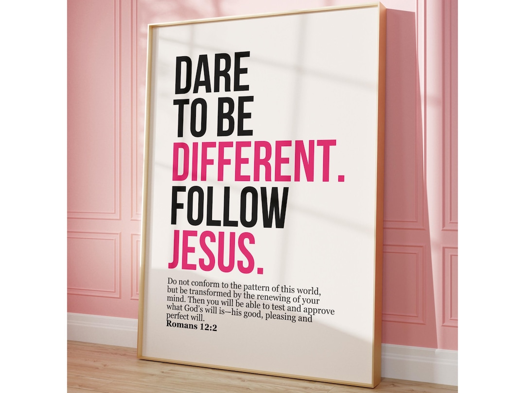 Do Not Be Conformed to the Pattern of This World Poster Romans 12 2 ...