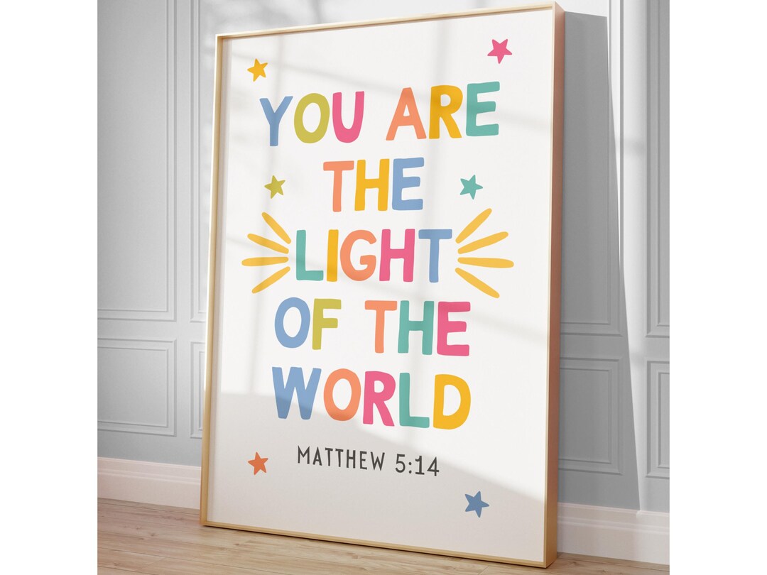 You Are the Light of the World Printable Colorful Children Bible Verse ...
