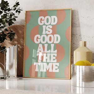 God is Good All the Time Print Colorful Retro Christian Poster Groovy ...
