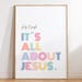 It's All About Jesus Theme Wall Art Colorful Christian Wall Art ...