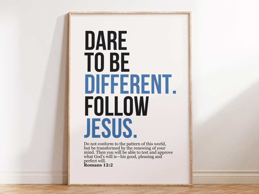 Do Not Be Conformed to the Pattern of This World Poster Romans 12 2 ...