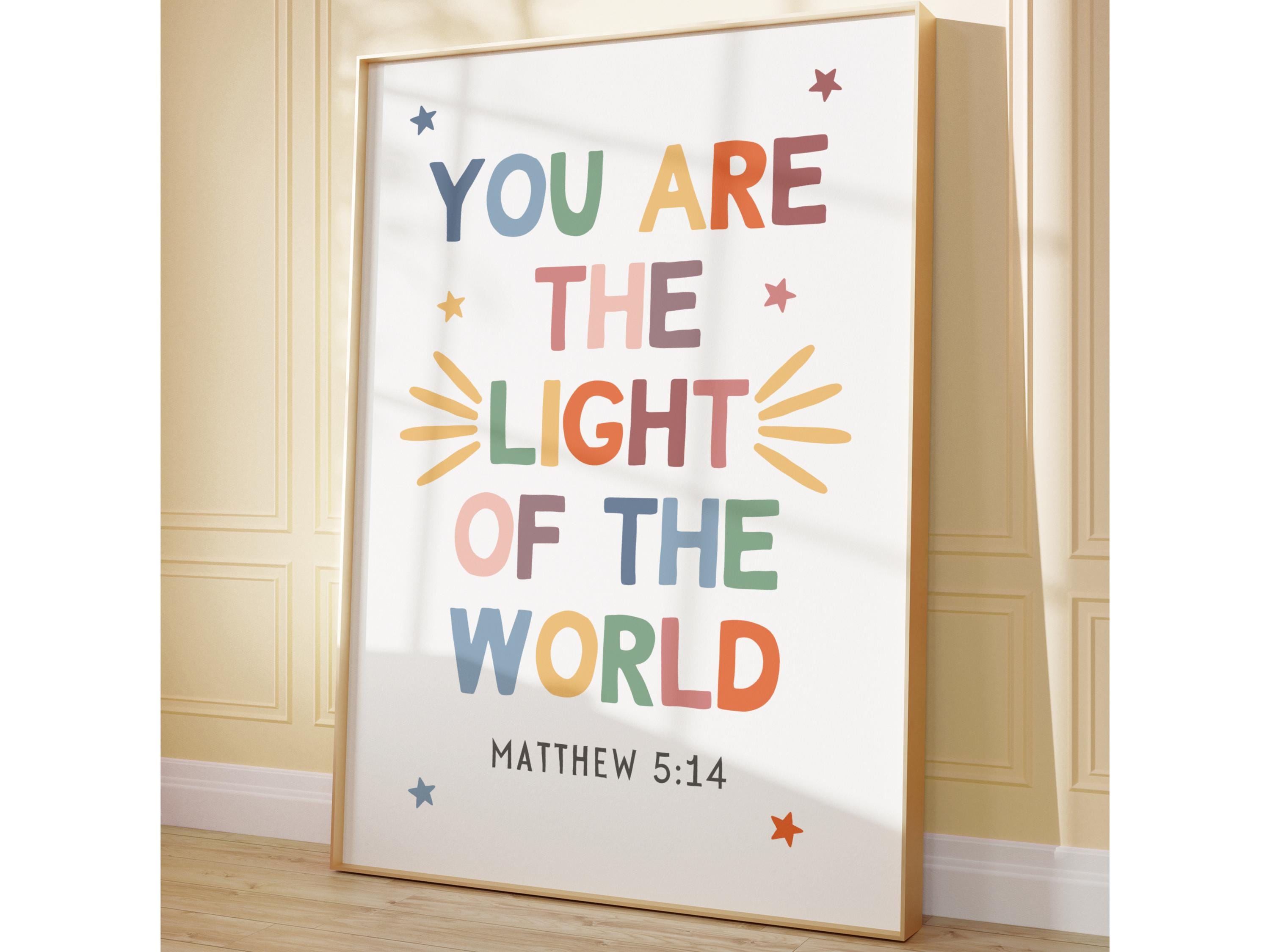 You Are the Light of the World Printable Colorful Children Bible Verse ...