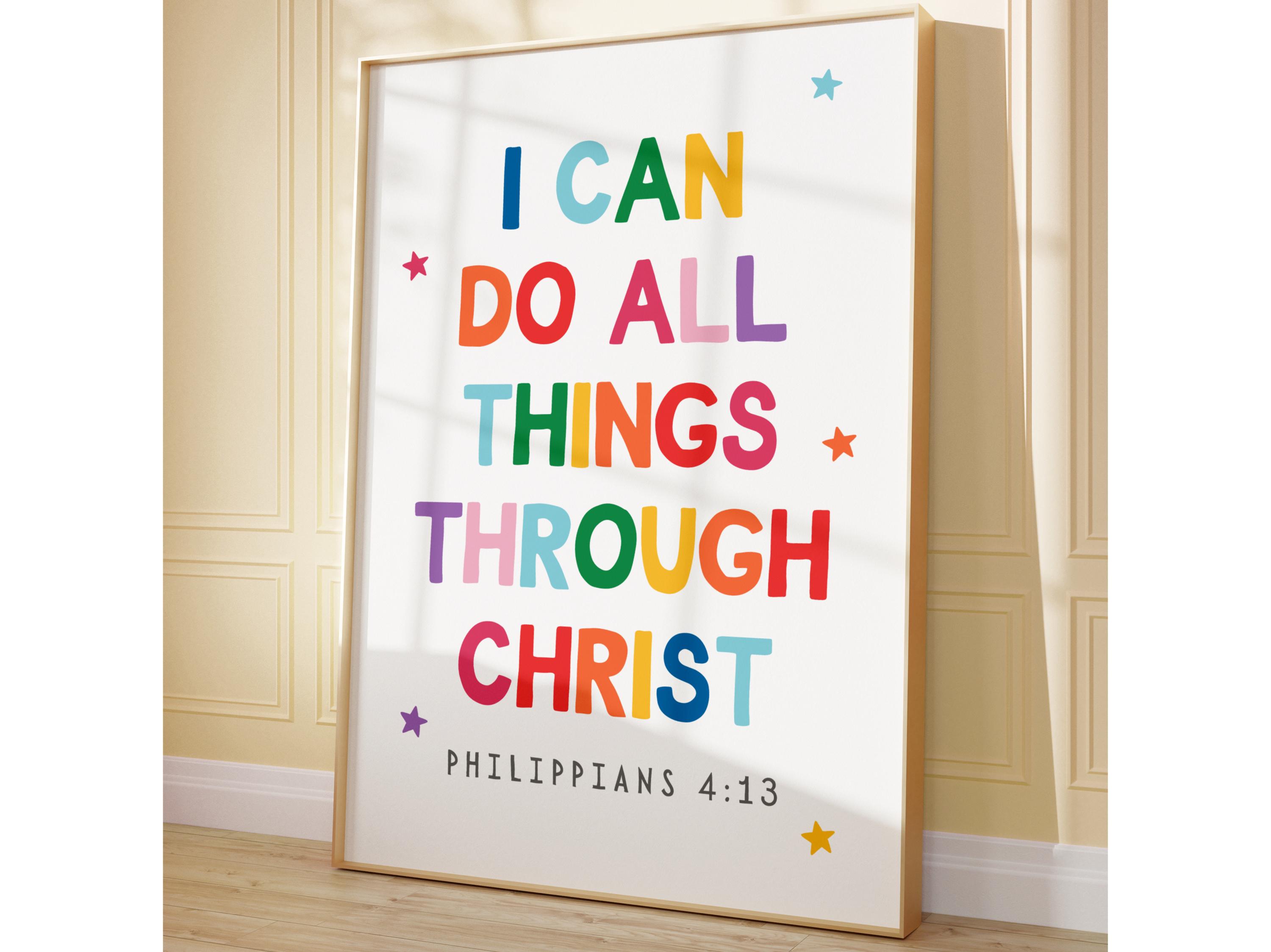 I Can Do All Things Through Christ Poster Colorful Children Bible Verse ...