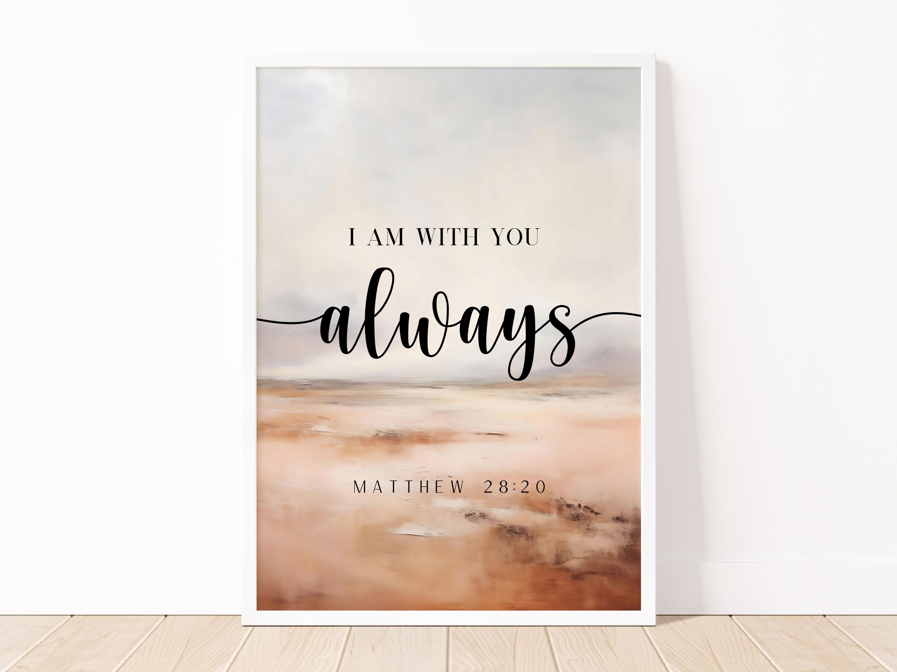 I Am With You Always Bible Verse Wall Art Christian Artwork Minimalist ...