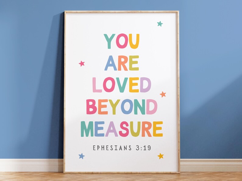 You Are Loved Beyond Measure Nursery Poster Colorful Children Bible ...