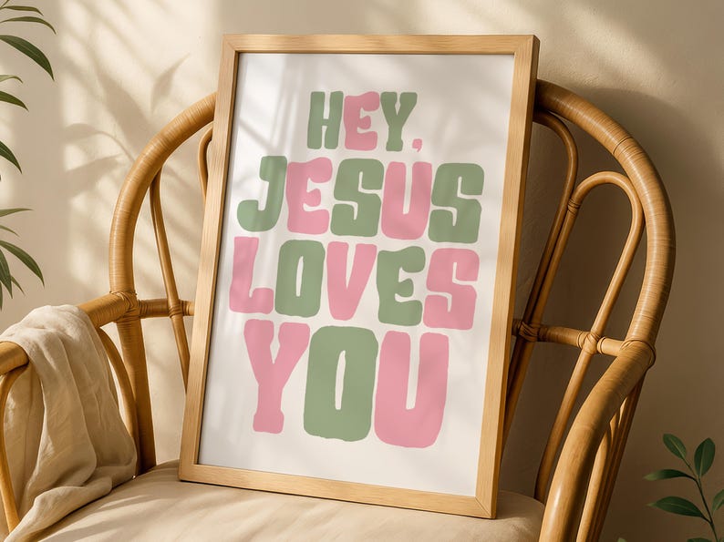 Sage Green and Pink Hey Jesus Loves You Poster Girly Christian Wall Art ...