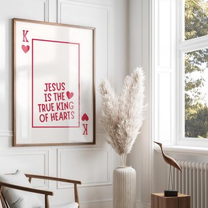 Jesus is the King of Hearts Poster Cool Christian Prints Trendy ...