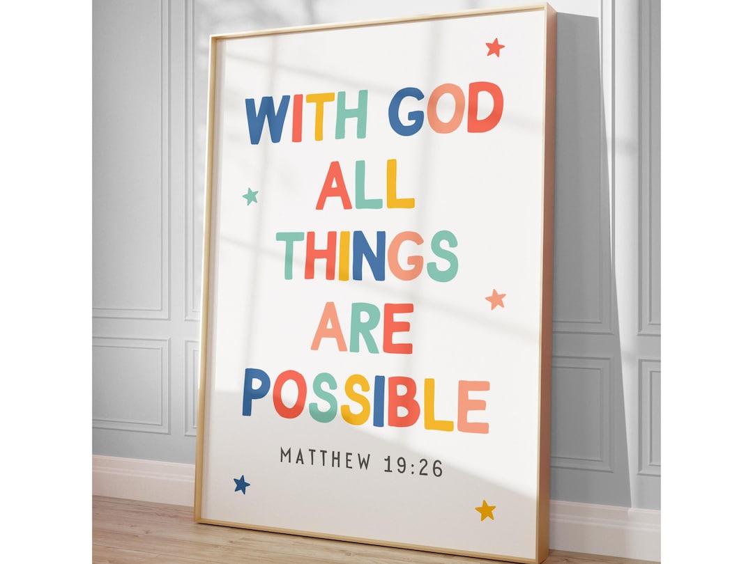 With God All Things Are Possible Poster Colorful Children Bible Verse ...