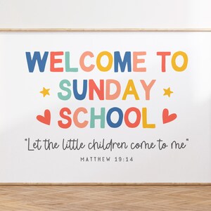 Welcome to Sunday School Poster Colorful Sunday School Classroom Decor ...