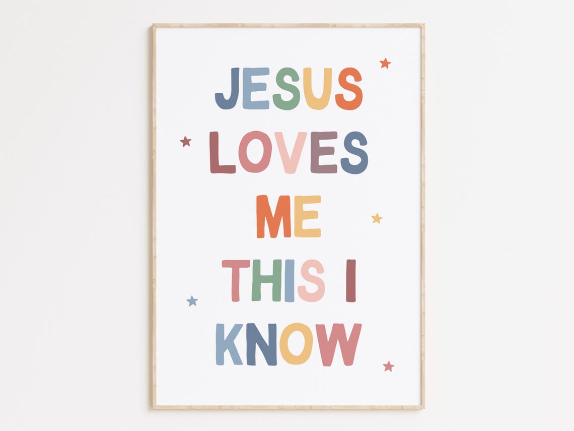 Jesus Loves Me This I Know Print Colorful Children Bible Verse Wall Art ...