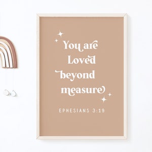You Are Loved Beyond Measure Printable Boho Christian Nursery Wall Art ...