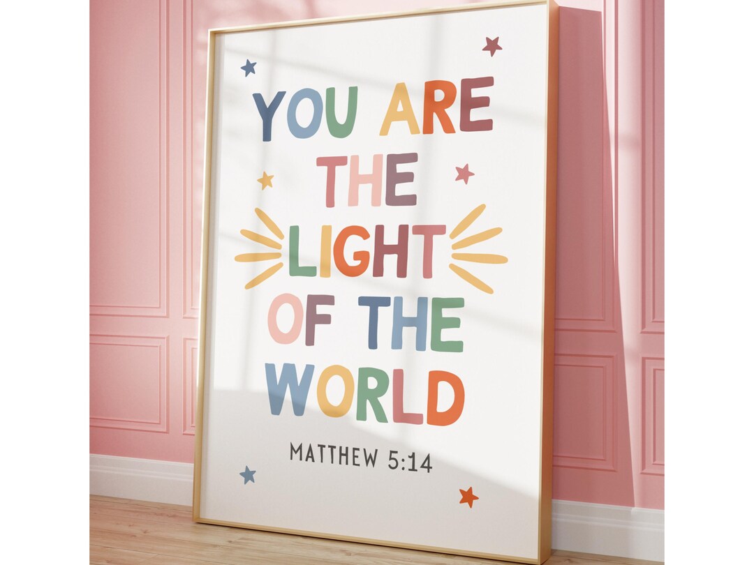 You Are the Light of the World Printable Colorful Children Bible Verse ...