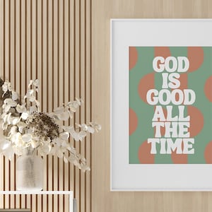God is Good All the Time Print Colorful Retro Christian Poster Groovy ...