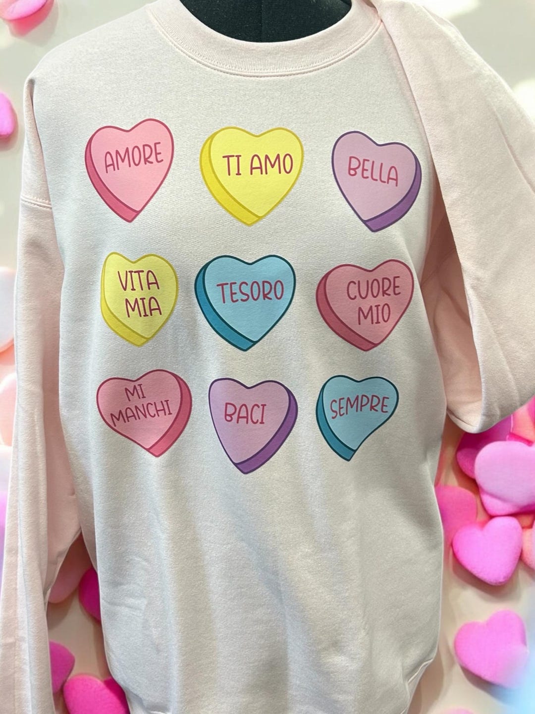 Italian Valentine’s Day Candy Heart Communication Heart Sweatshirt ...