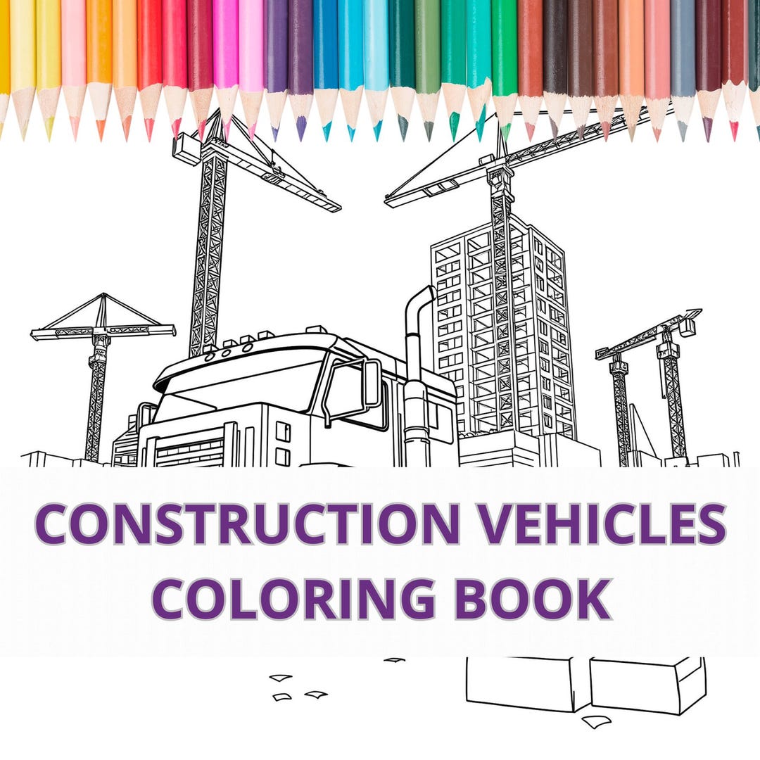 Construction Vehicles Coloring Book - Etsy
