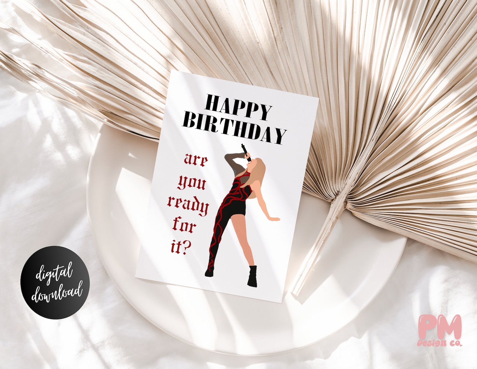 Printable Taylor Happy Birthday Card Are You Ready for It? Reputation ...