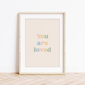 You Are Loved, Printable Children's Wall Art, Kid's Digital Prints ...
