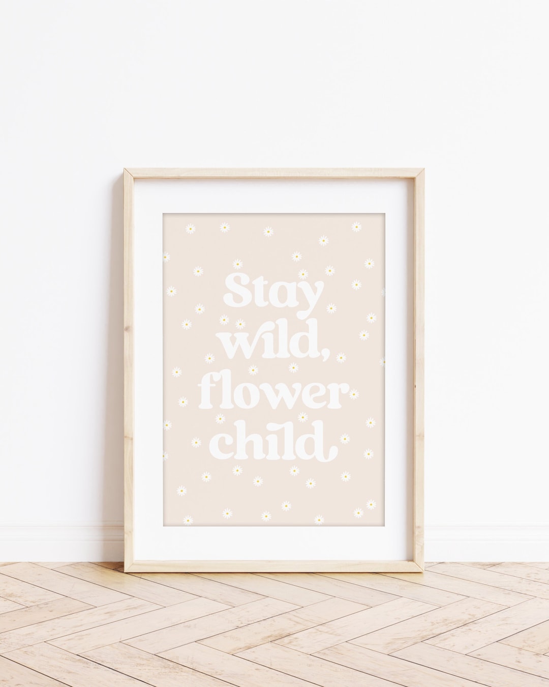 Stay Wild Flower Child (beige), Printable Kids Wall Art, Nursery ...
