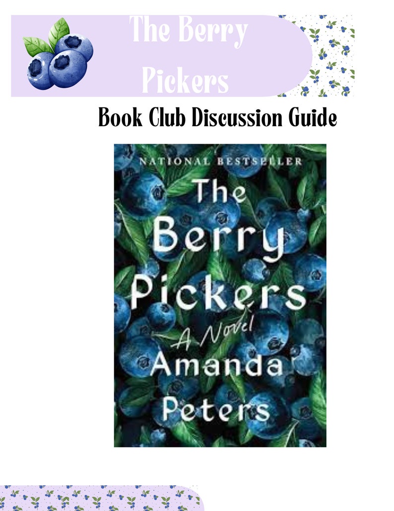 Book Club Discussion Guide Kit for "the Berry Pickers" by Amanda Peters ...