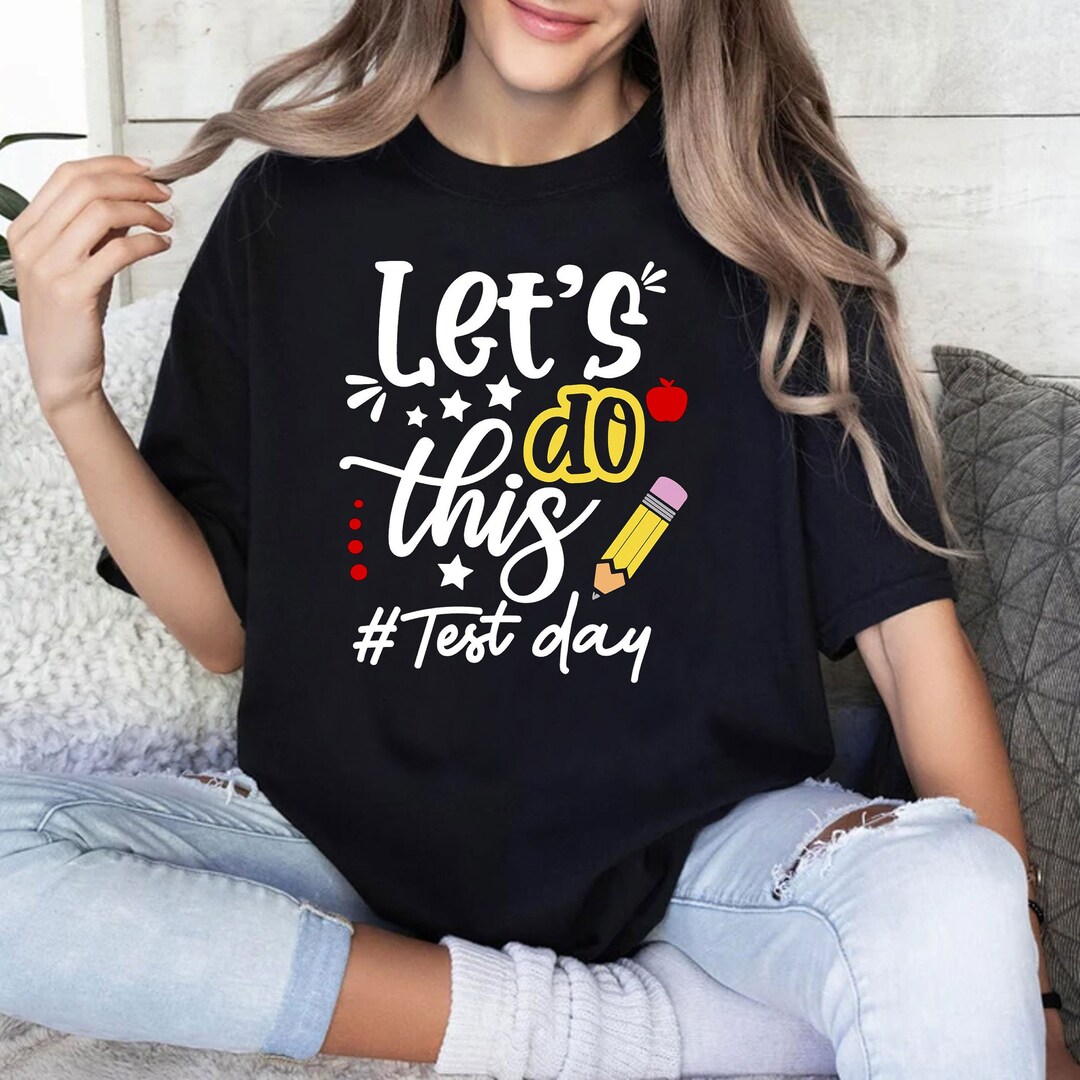 Testing Teacher Shirt, Testing Coordinator Tees, Motivational Teacher ...