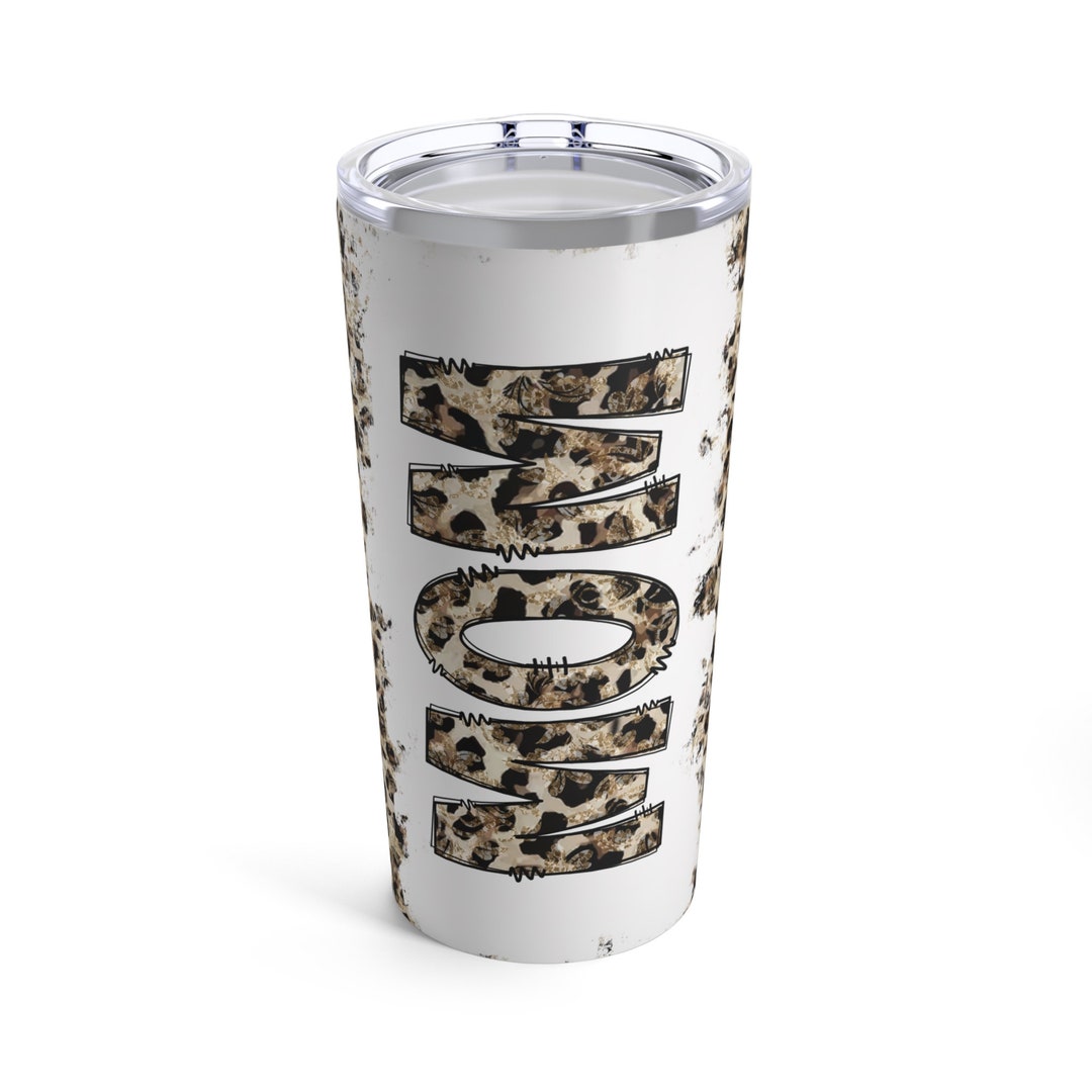 Leopard Mom Tumbler, Leopard Print Cup, Mother's Day Gift Idea, Leopard ...