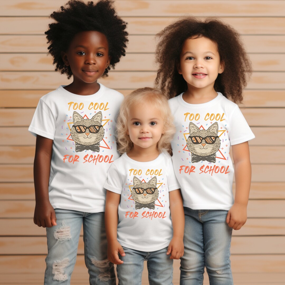 Too Cool for School Shirt, Kids Back to School Tshirt, Toddler School T ...
