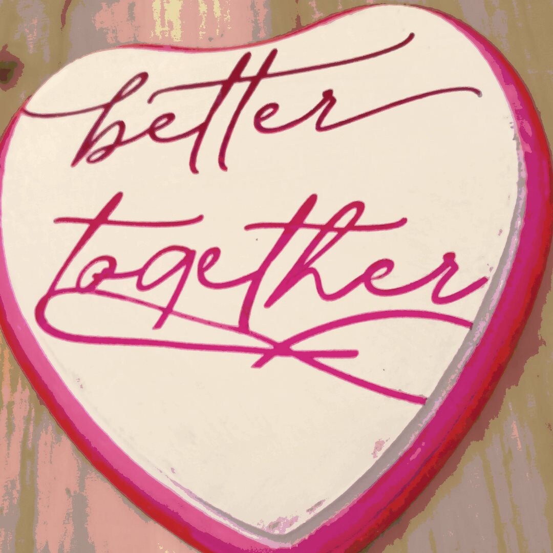 Better Together Heart Sign - Etsy