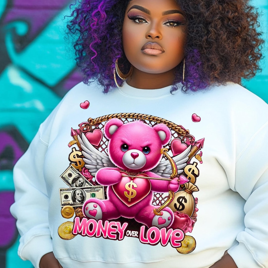 Money Over Love Pink Teddy Bear PNG | DTF & Sublimation Design With ...
