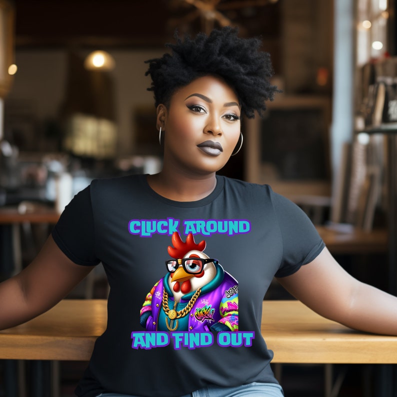 Hip Hop Chicken cluck Around and Find Out PNG Funky Digital Download ...