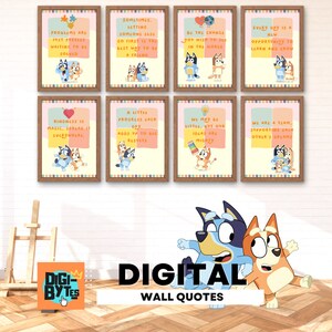 Bluey Quote Wall Art for Nursery/classroom, Bundle of 8 Instant ...