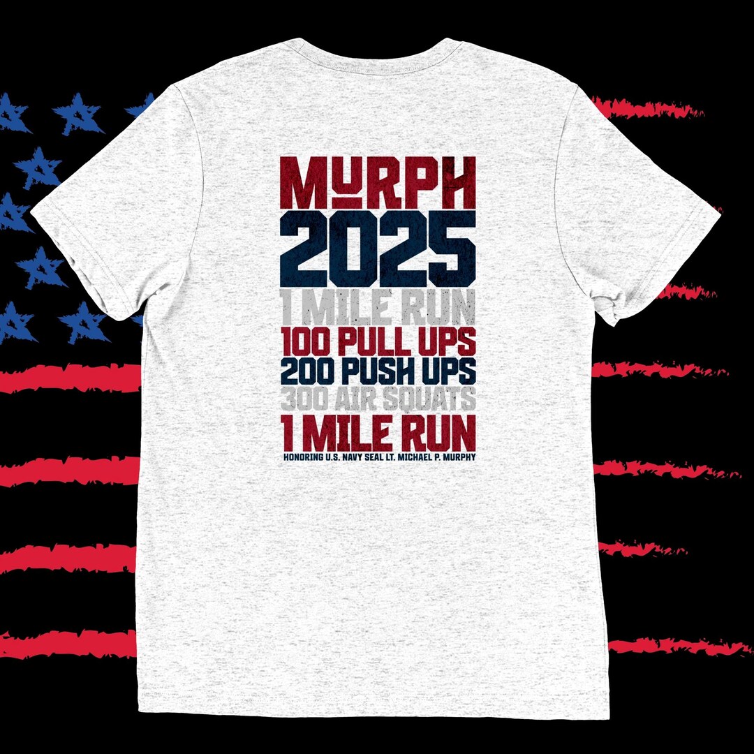 Murph 2025 Memorial Day Challenge Crossfit Hero Workout Short Sleeve T ...
