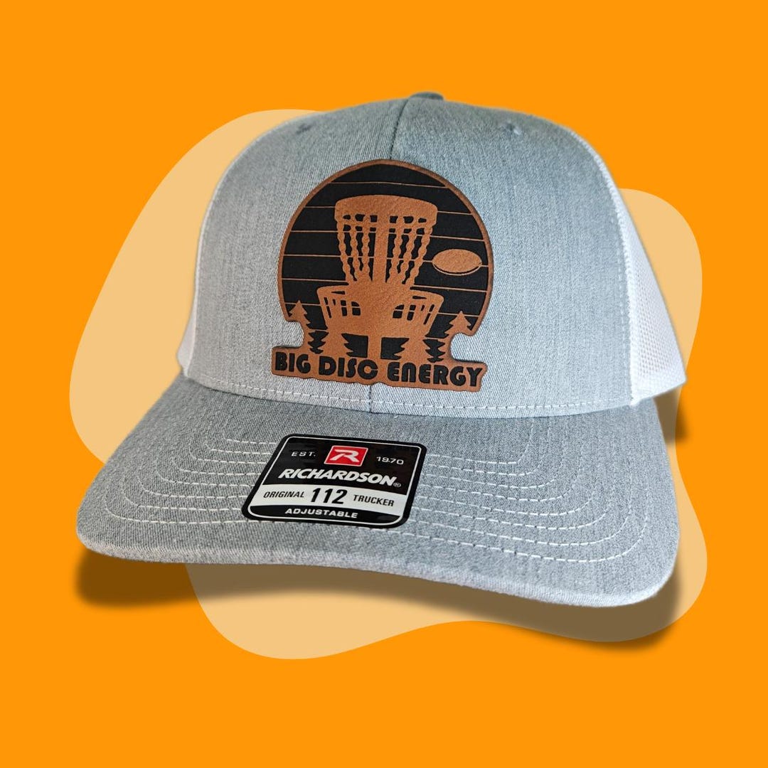 Disc Golf Enthusiast Hat 'big Disc Energy' Patch - Richardson 112 or ...