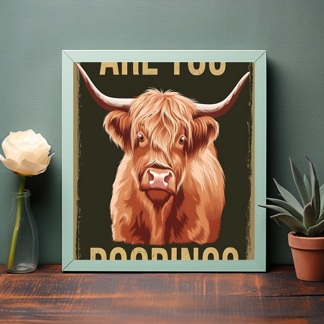 Whimsical Highland Cow Art - ARE YOU POOPING? - Playful Digital Wall ...
