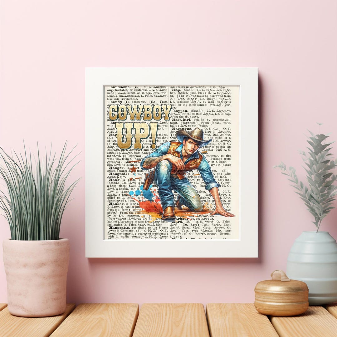 Vintage Cowboy Illustration With Bold COWBOY UP! Motivational Art for ...