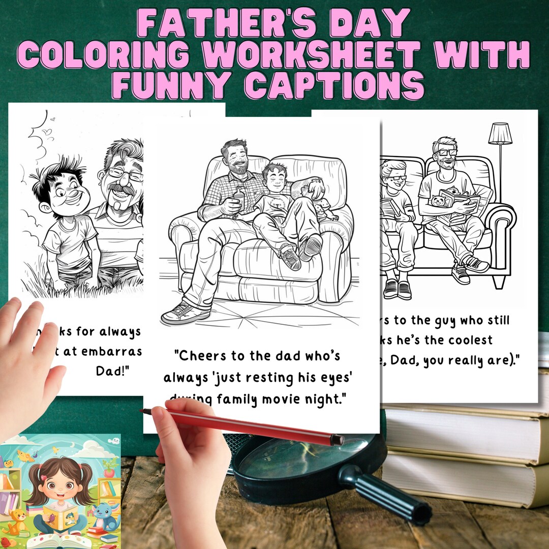 Printable Father's Day Coloring Worksheet With Funny Captions for Kids ...