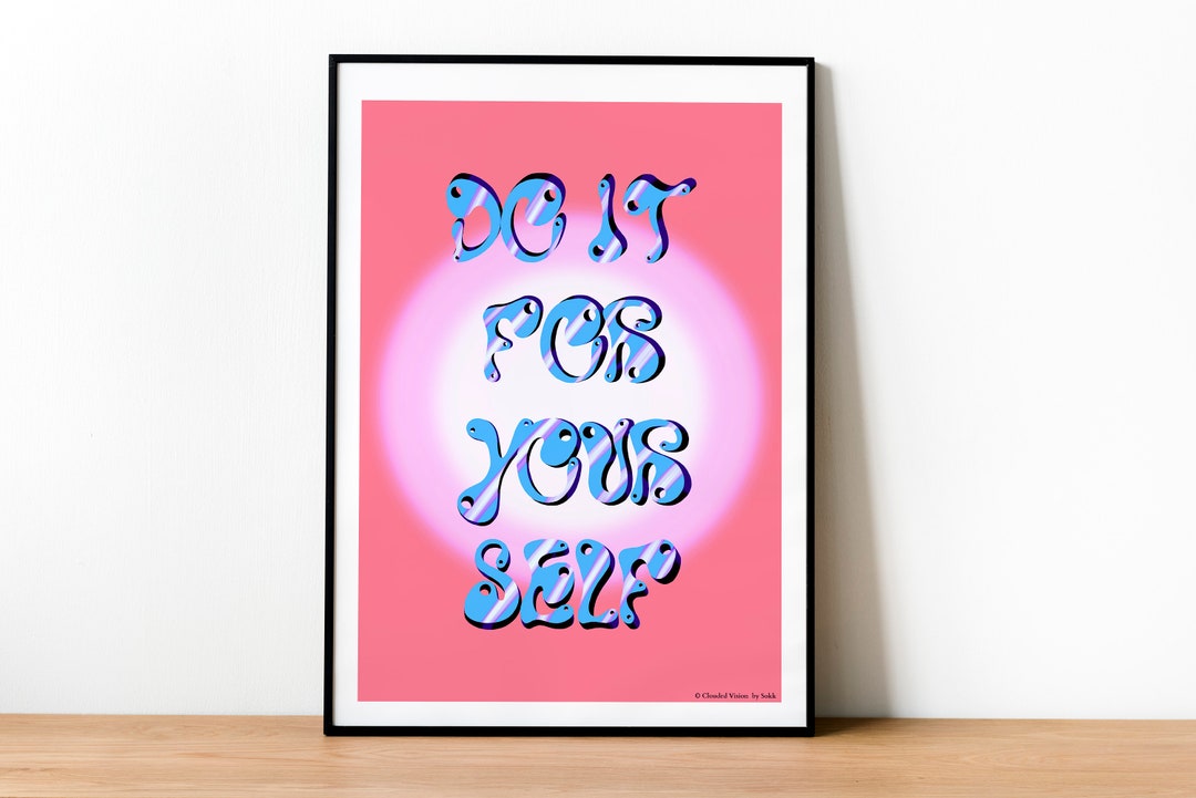 Do It for Yourself Motivational Poster Inspirational Art for Ambitious ...