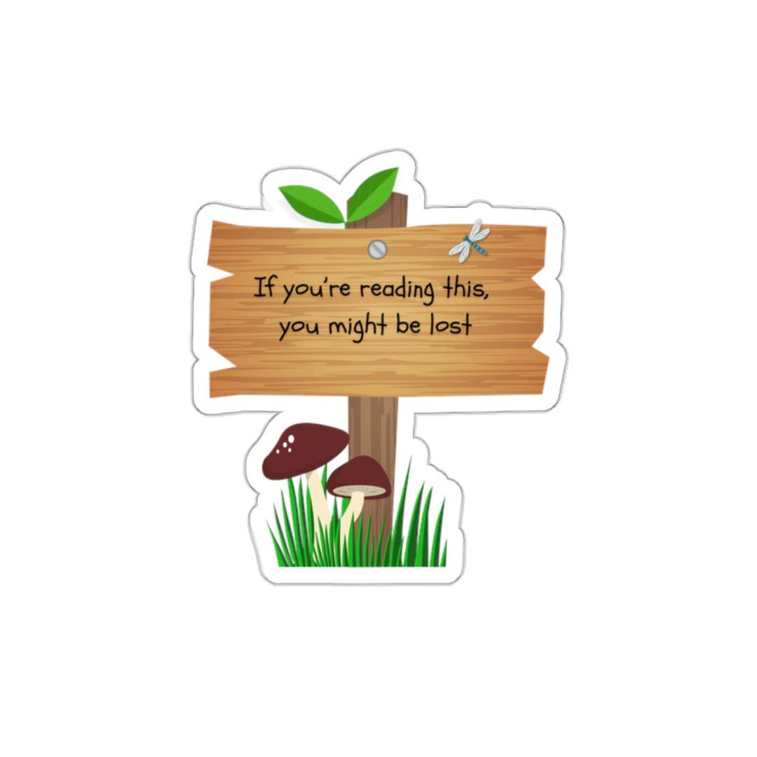 Funny Woodsy Sign Die-cut Sticker, Outdoors Funny Sticker, Forest ...