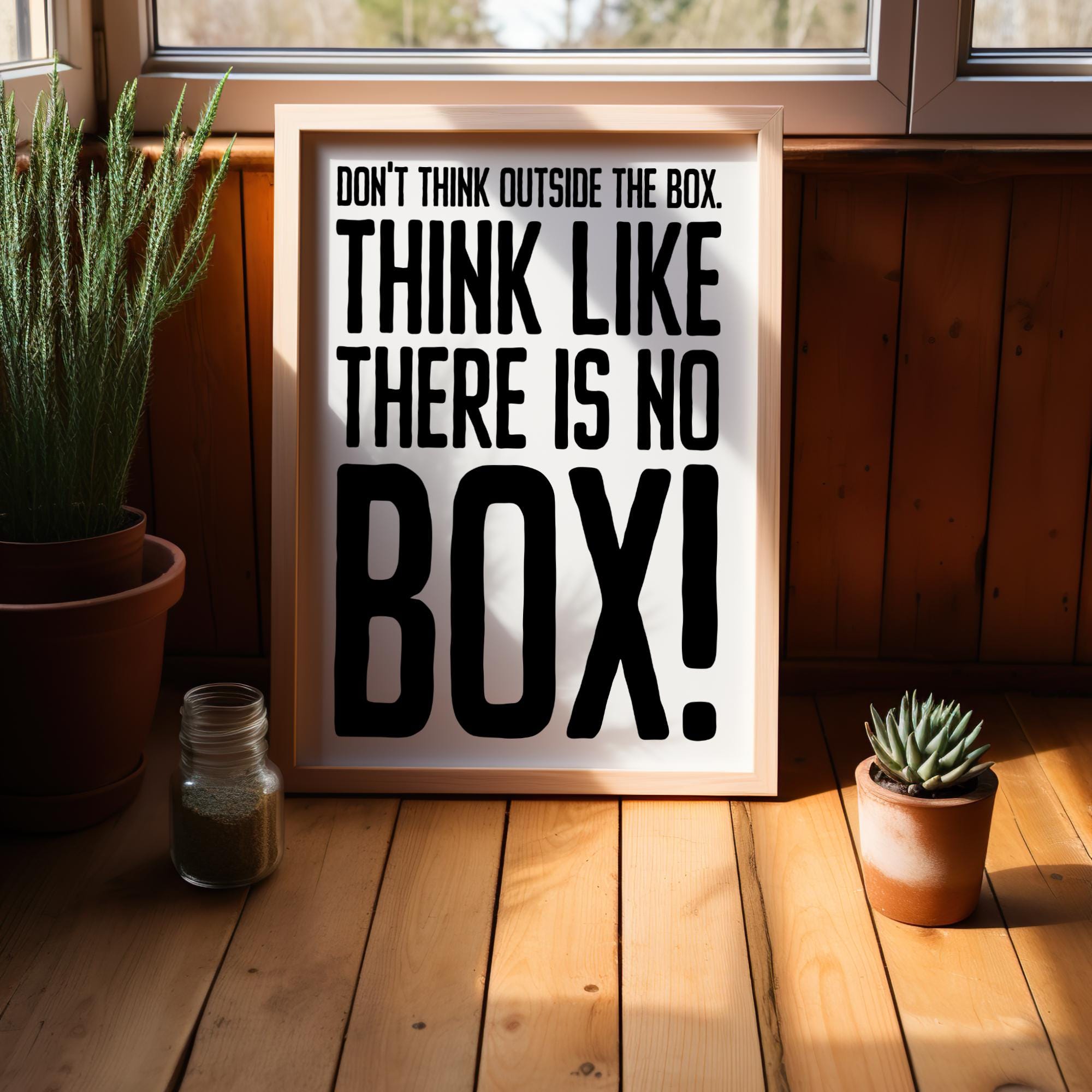 Think Outside the Box Printable Poster: Motivational Typography ...