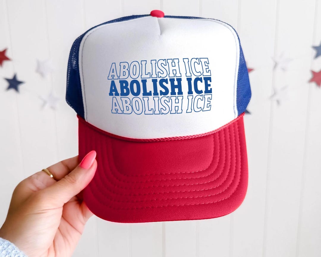 Abolish ICE Trucker Hat, Liberal Protest Snapback, Immigration Justice ...
