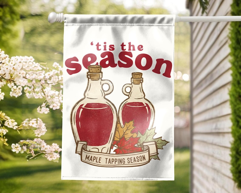 Maple Tree Tapping Yard Flag Sap Tap Garden Decor Nature Lover Gift ...