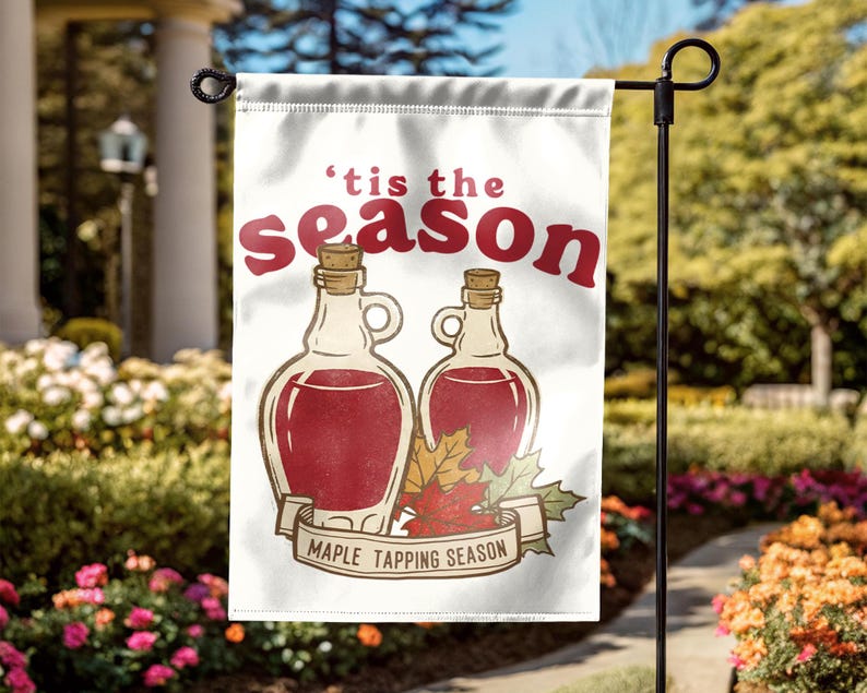 Maple Tree Tapping Yard Flag Sap Tap Garden Decor Nature Lover Gift ...